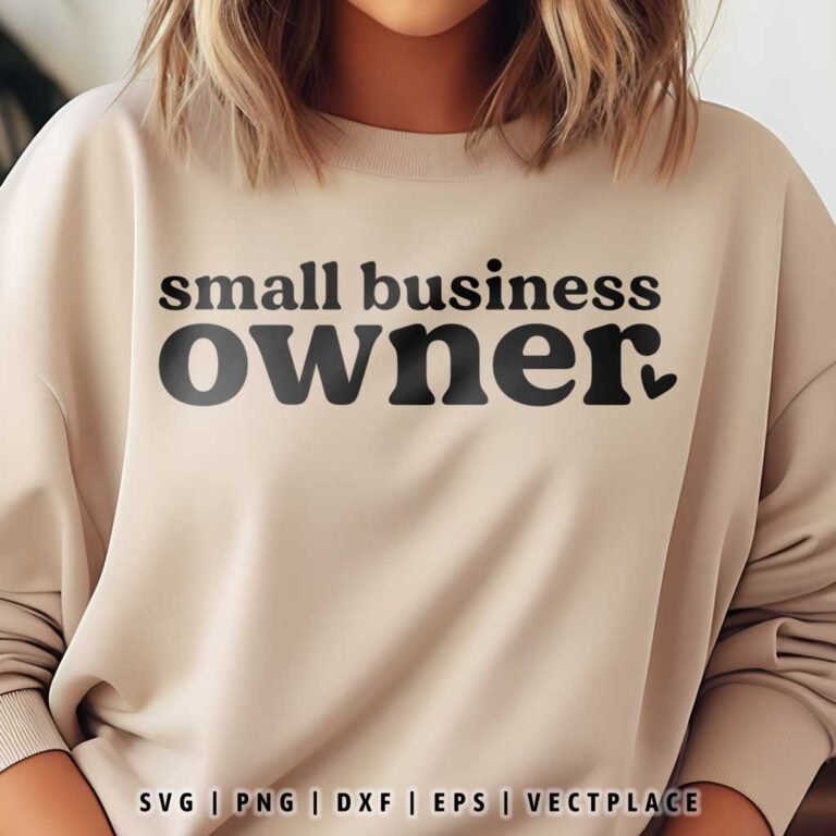 Small Business Owner SVG | Boss Babe SVG - Vectplace