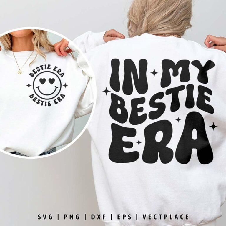 In My Bestie Era SVG - Vectplace