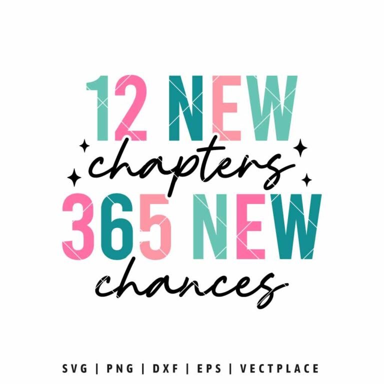 12 New Chapters 365 New Chances SVG | New Year SVG - Vectplace
